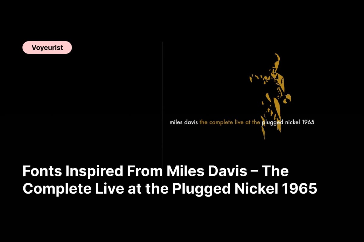 Fonts Inspired From Miles Davis – The Complete Live at the Plugged ...